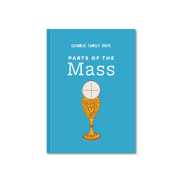 Parts of the Mass Book – Catholic Family Crate